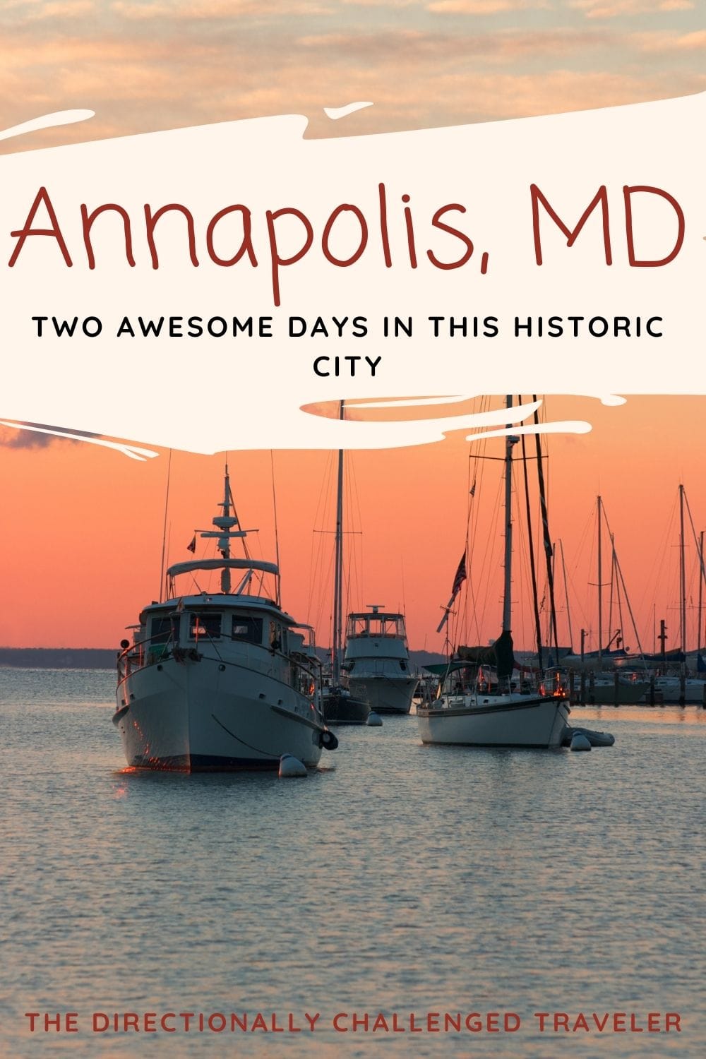 Weekend Getaway to Annapolis, Maryland